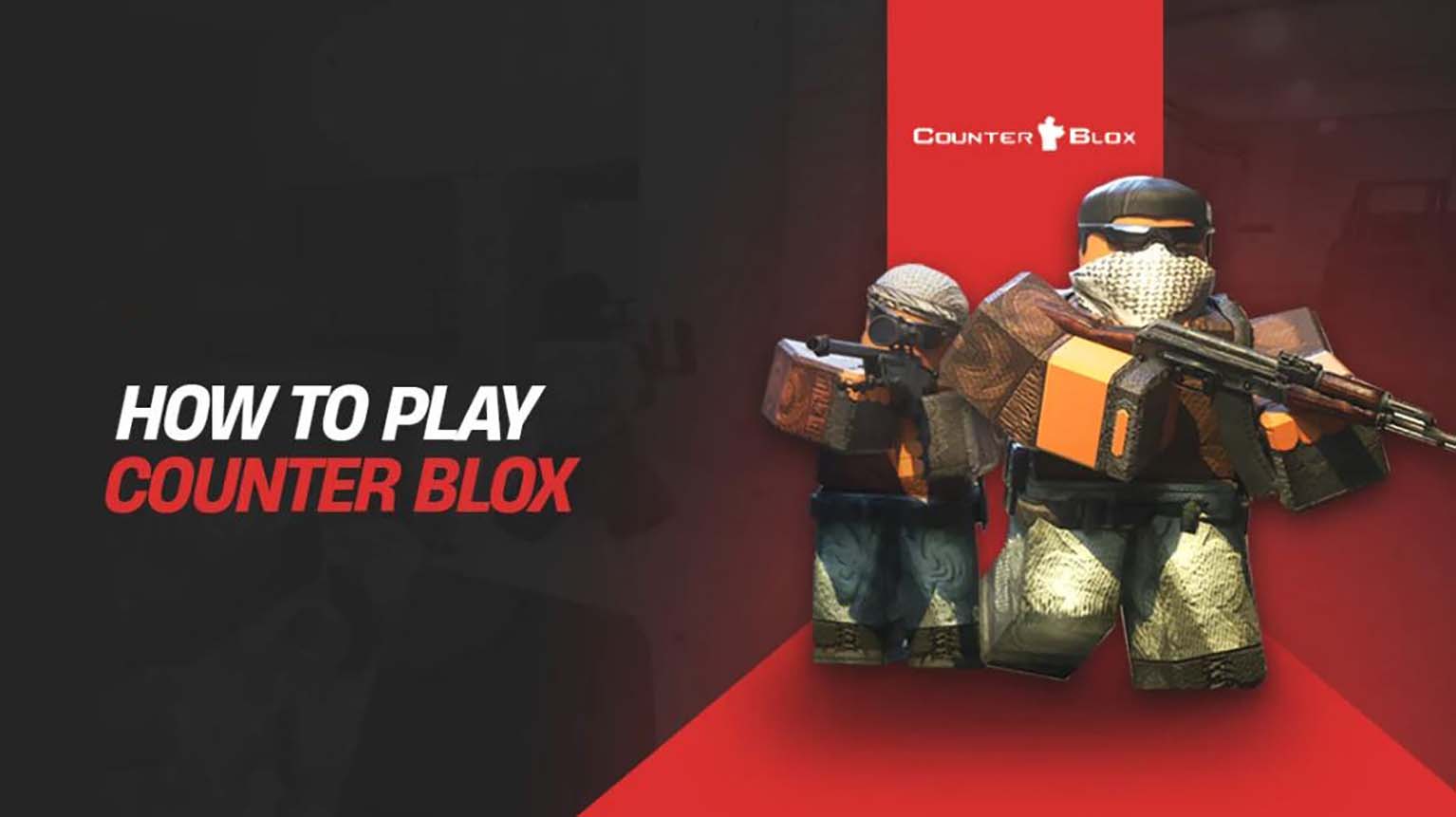 Roblox CSGO: How To Play Counter Blox - esportbetting.net